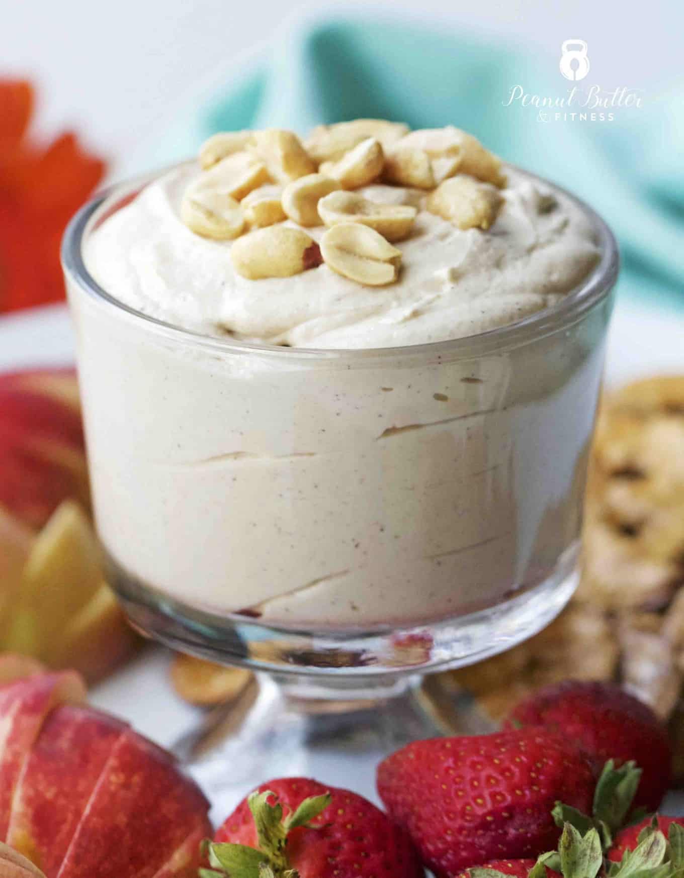 Fluffy Peanut Butter Protein Dip - Peanut Butter and Fitness