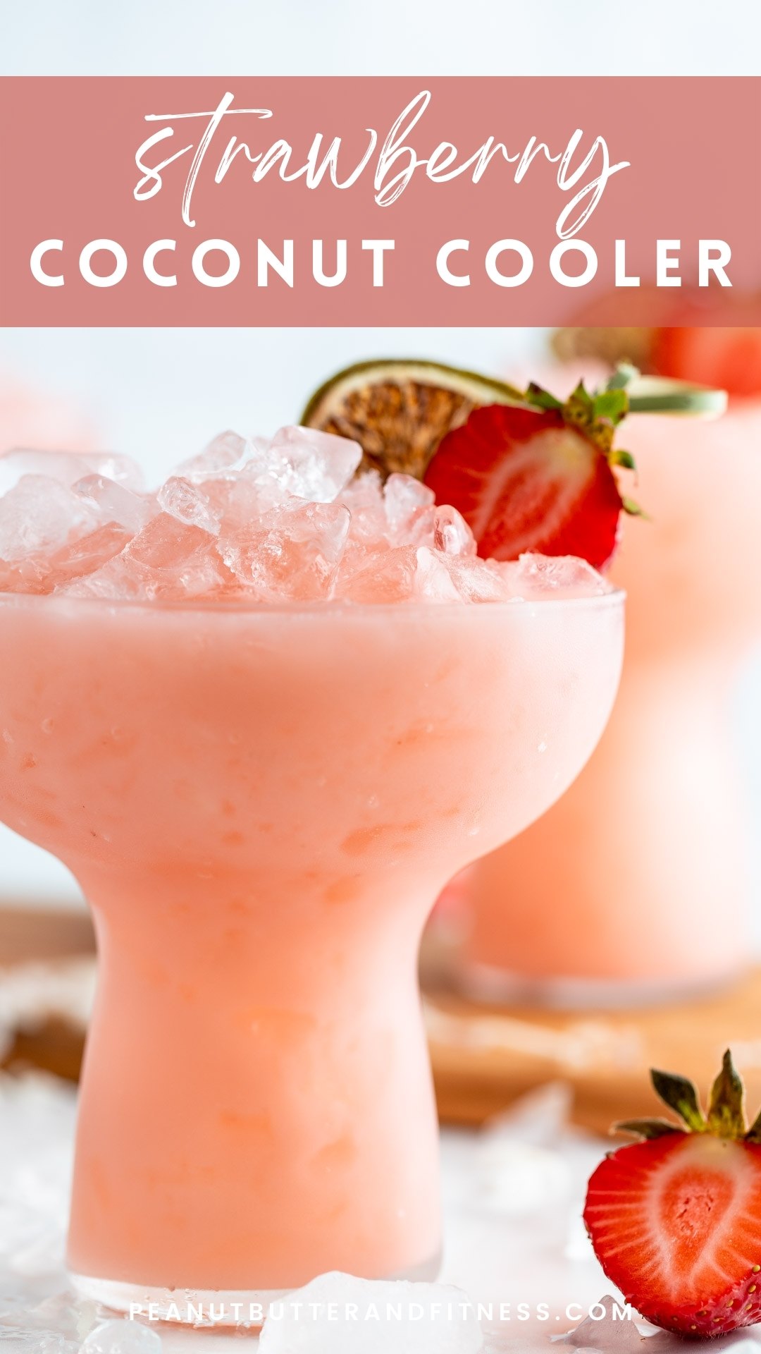 Strawberry Coconut Rum Cooler - Peanut Butter and Fitness