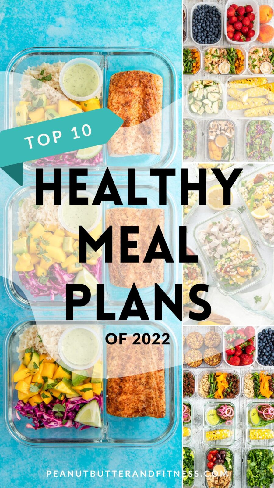 Healthy New Year: 2022 Meal Prep Roundup - Peanut Butter and Fitness
