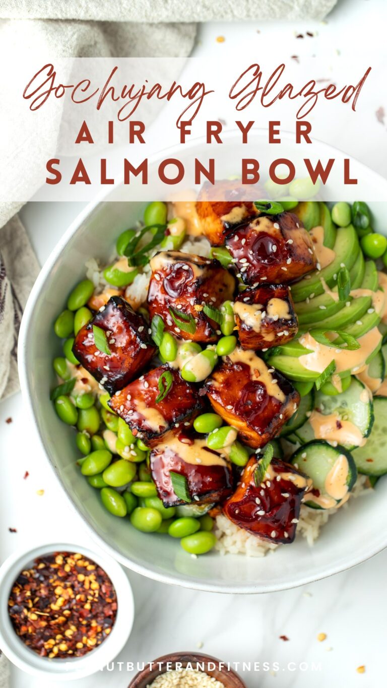 Gochujang Glazed Air Fryer Salmon Bowls - Peanut Butter and Fitness