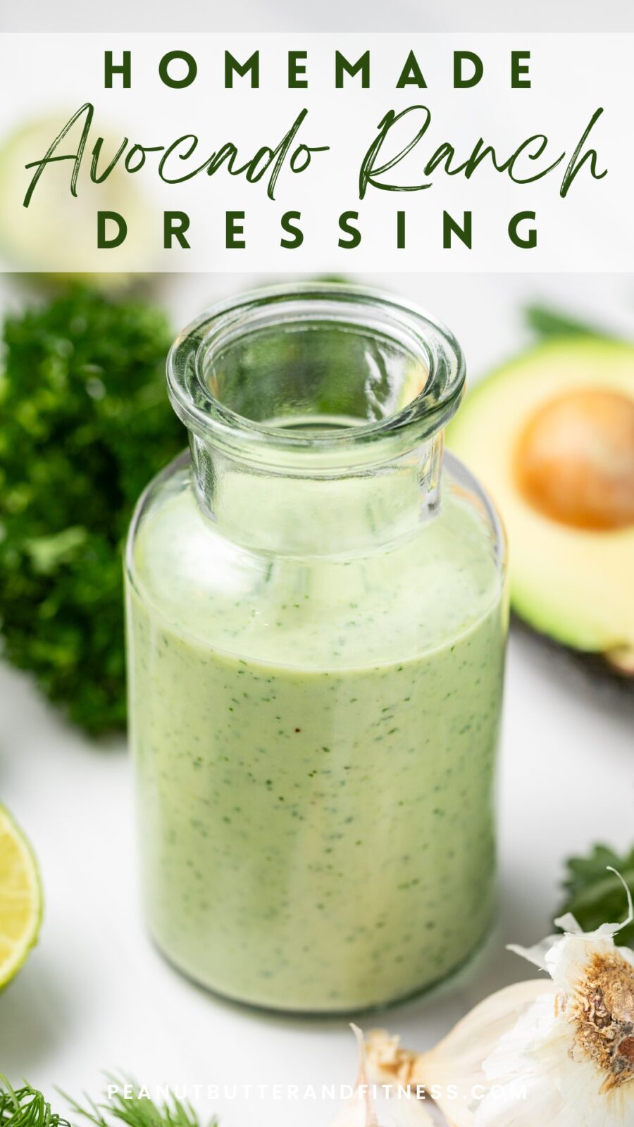Avocado Ranch Dressing - Peanut Butter and Fitness