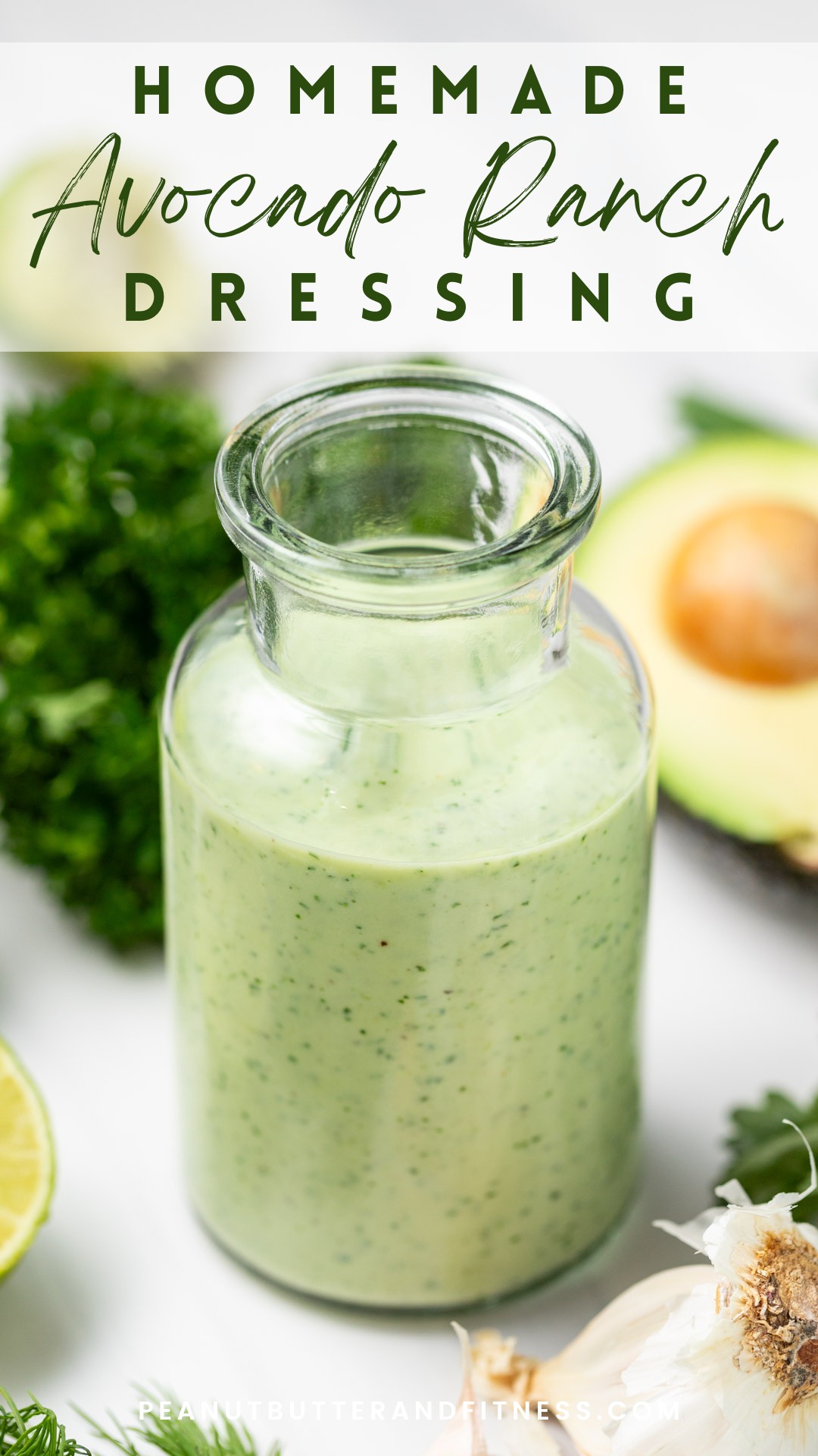 Avocado Ranch Dressing - Peanut Butter and Fitness