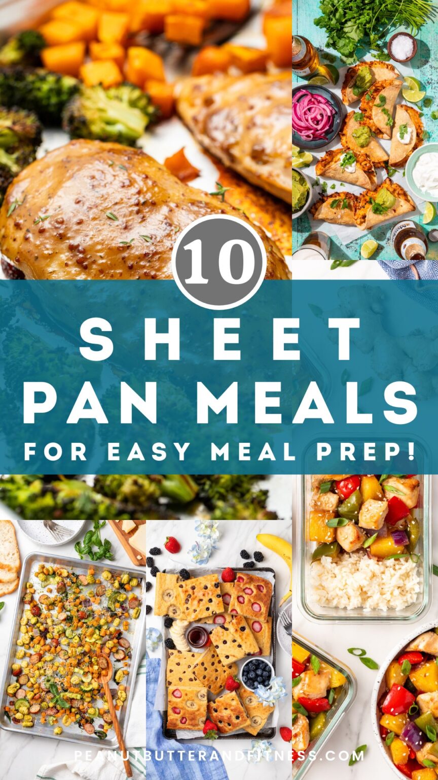 10 Easy Sheet Pan Recipes - Peanut Butter and Fitness